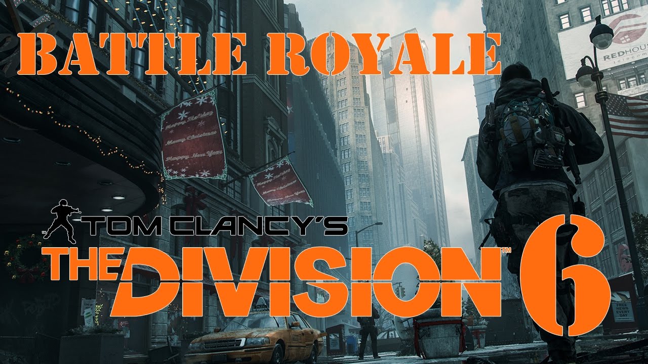 The Division: Battle Royale - Tom Clancy's Rainbow Six: Siege